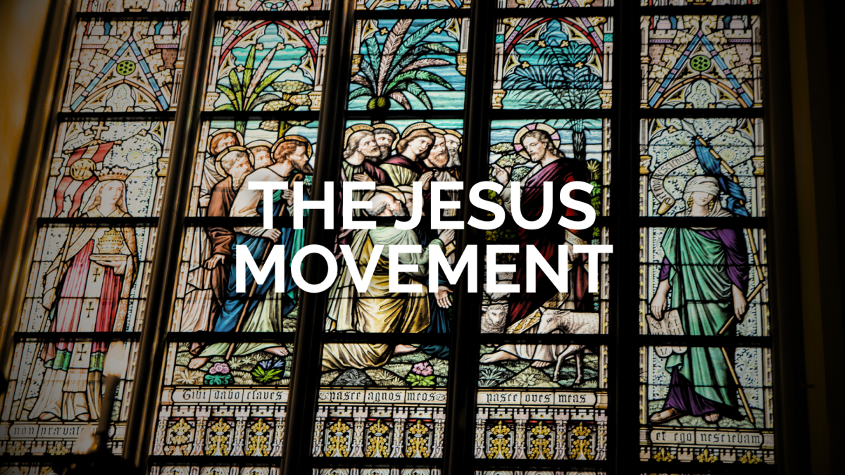 The Jesus Movement – St. Stephen's Episcopal Church